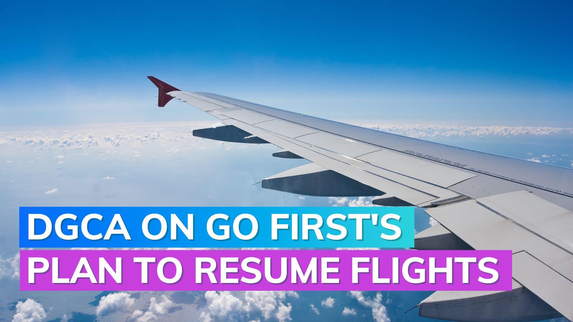 Go First insolvency: DGCA to conduct audit before allowing flight resumption | Editorji