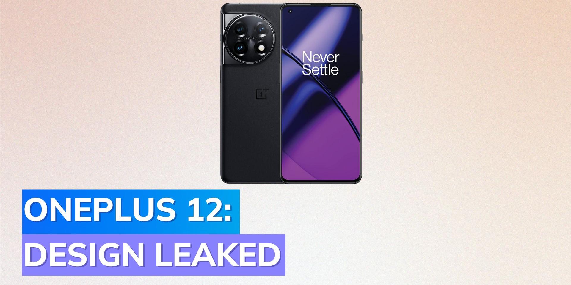 OnePlus 12 new renders reveal updated camera island and Hasselblad logo ...